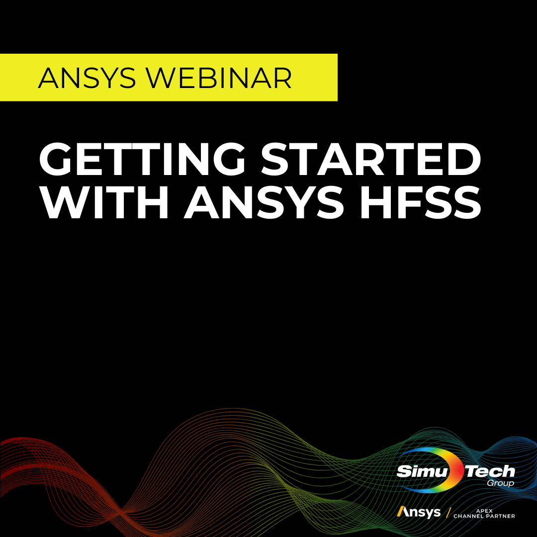 Getting Started with Ansys HFSS