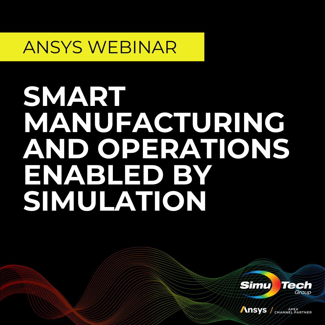 Smart Manufacturing and Operations Enabled by Simulation